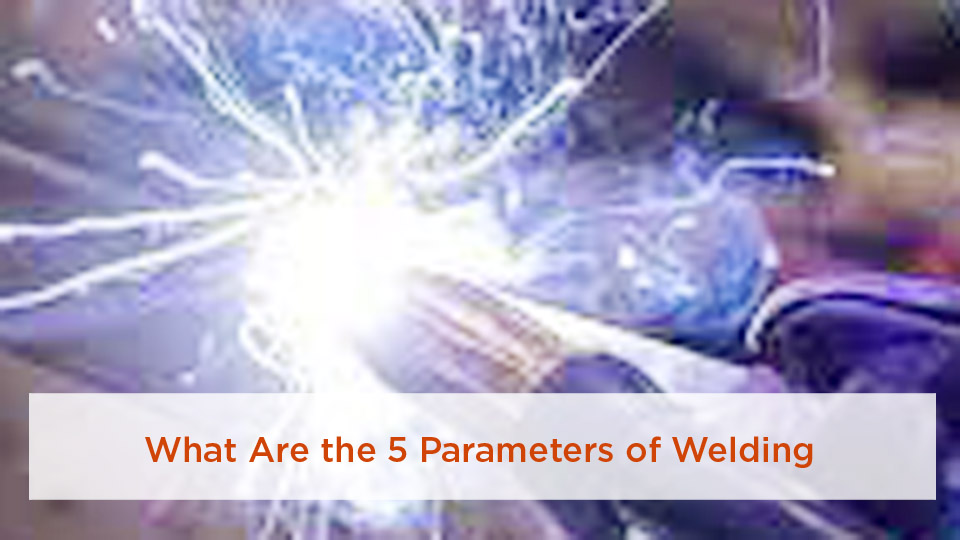 Common Types Of Welding (FCAW, GMAW, GTAW, SMAW, SAW)